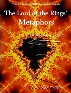 Rolf Witzsche, The Lord of the Rings' Metaphors